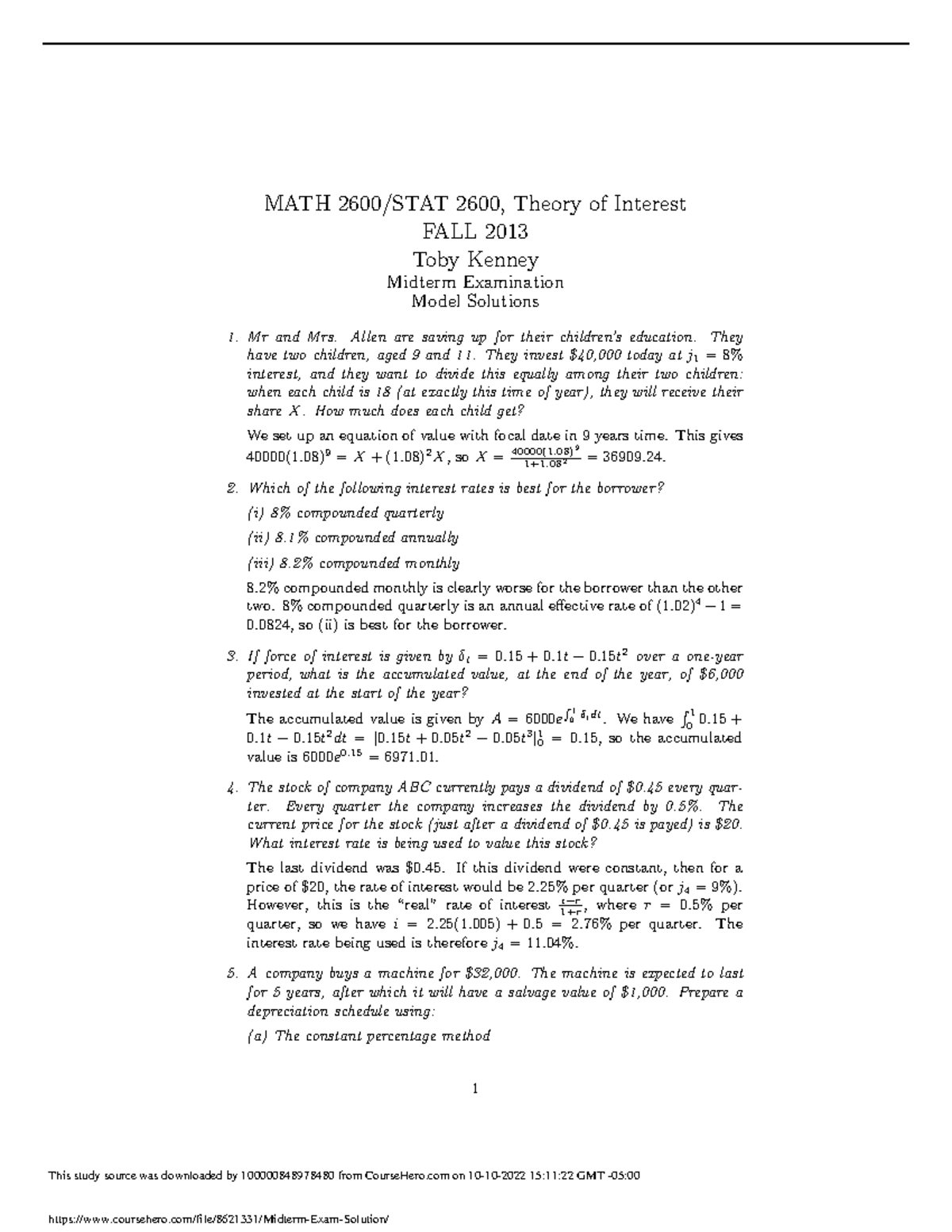 Midterm Exam Solution - MATH 2600/STAT 2600, Theory of Interest FALL 2013 Toby Kenney Midterm ...