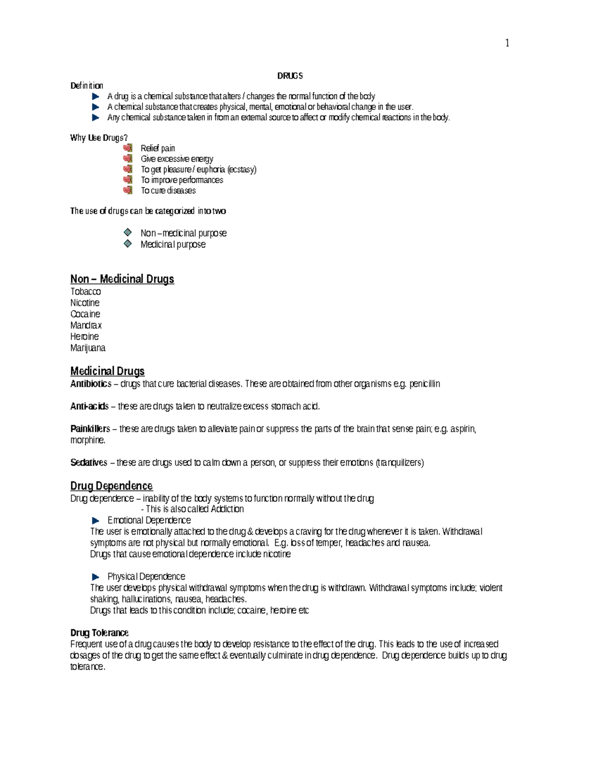 Drugs - notes - DRUGS Definition A drug is a chemical substance that ...