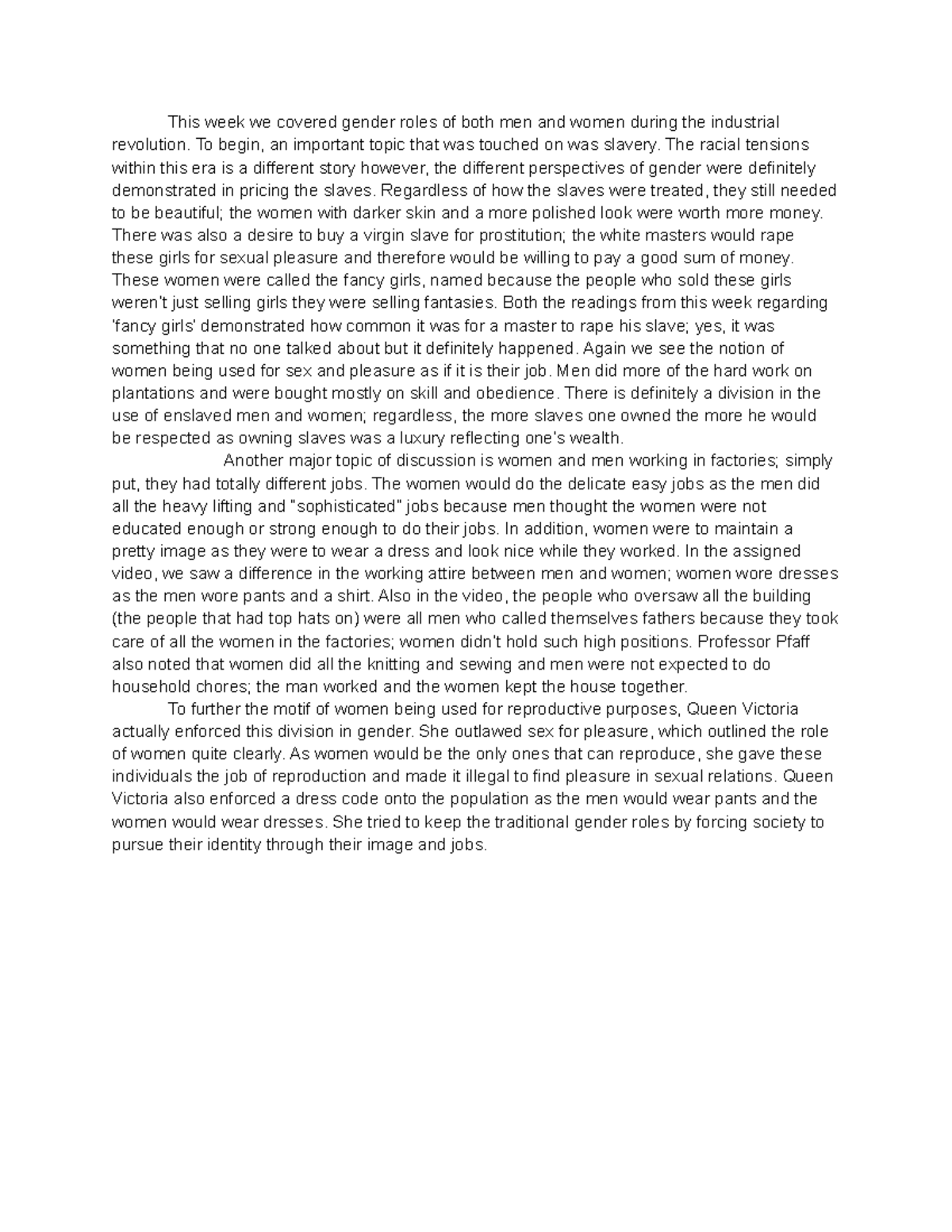GSW Entry 3 - Grade: A - This week we covered gender roles of both men ...
