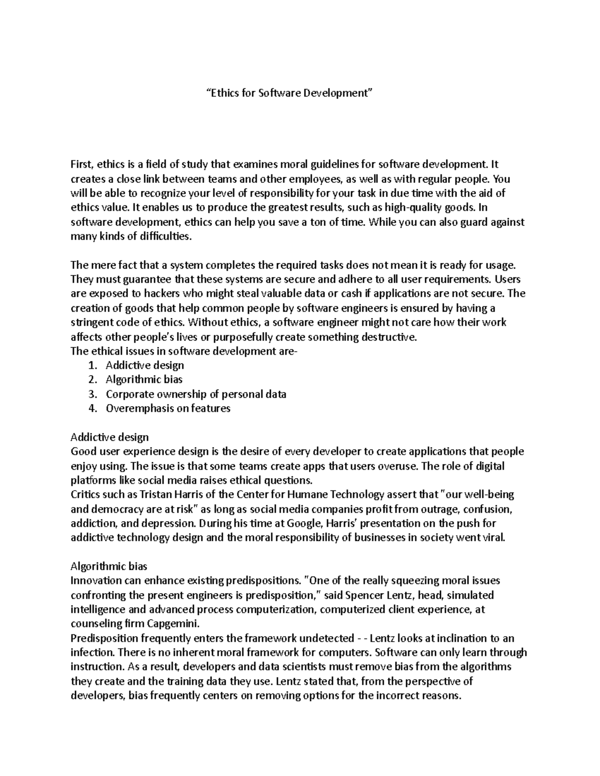 Extra credit - “Ethics for Software Development” First, ethics is a ...