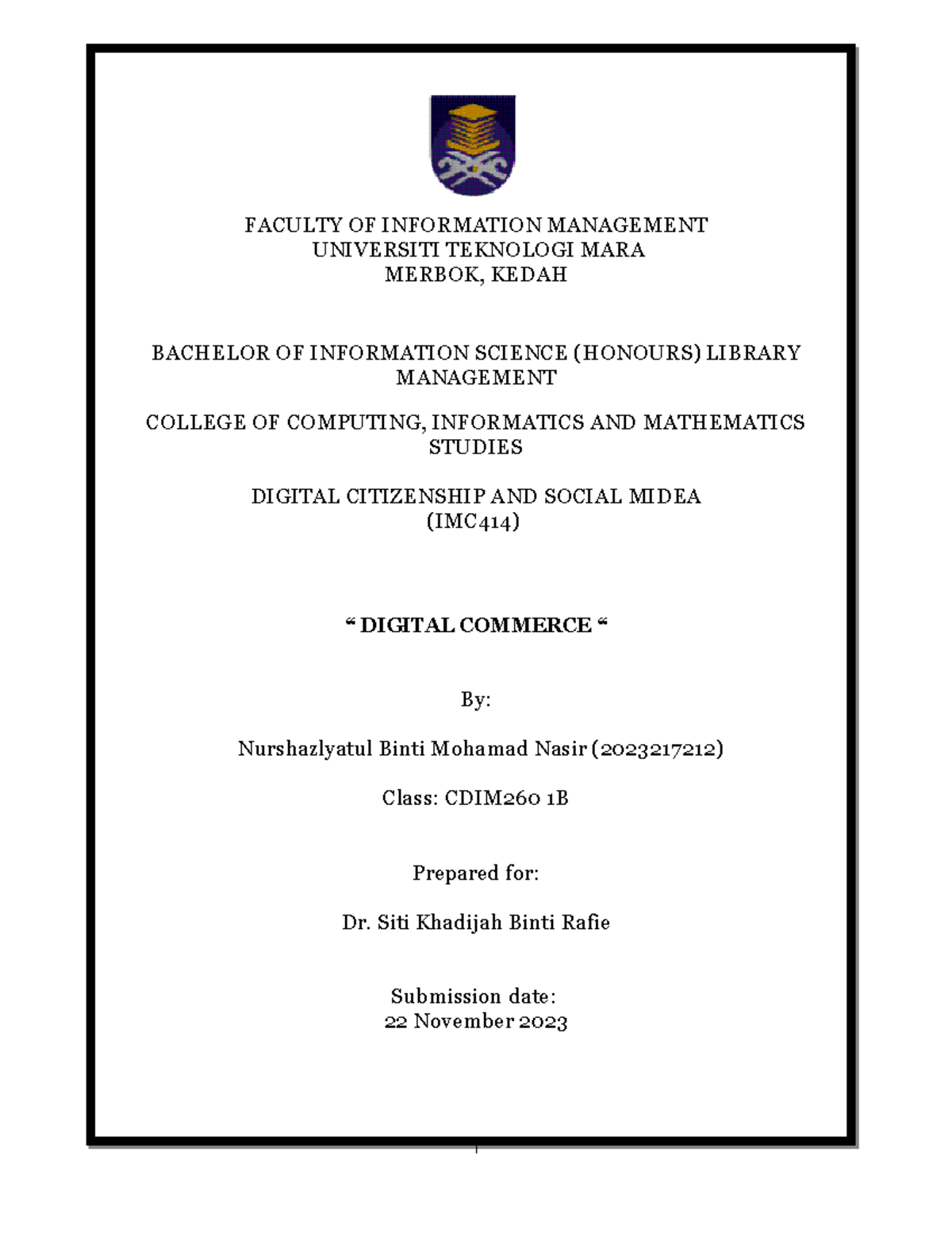 IMC414 Digital Commerce - FACULTY OF INFORMATION MANAGEMENT UNIVERSITI TEKNOLOGI MARA MERBOK ...