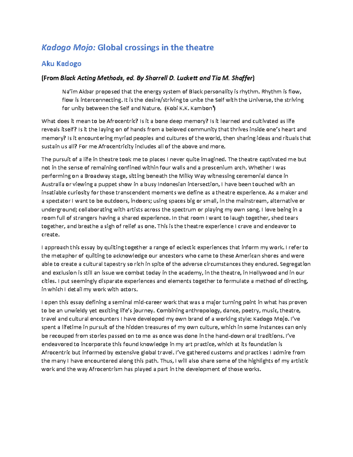 Kadogo Mojo Global crossings in the theatre - By Sharrell D. Luckett ...