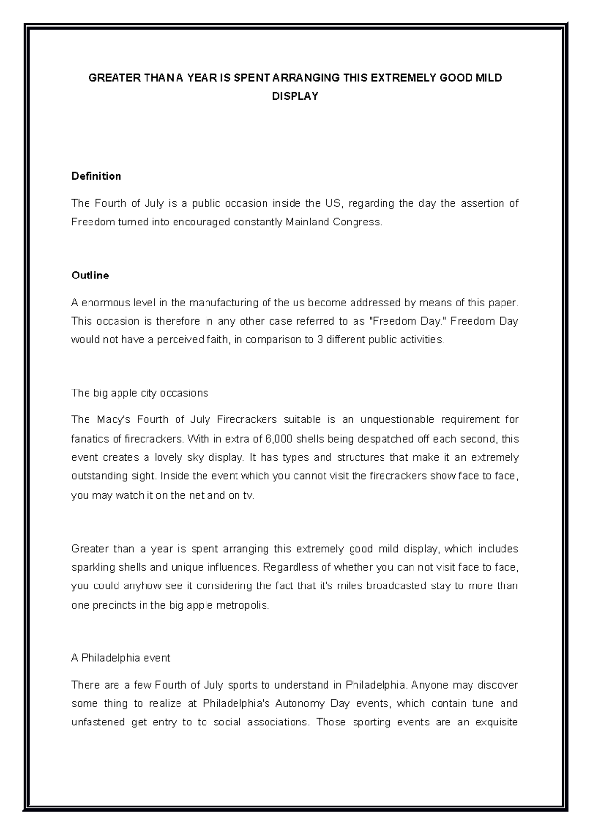 Greater THAN A YEAR IS Spent Arranging THIS Extremely GOOD MILD Display ...