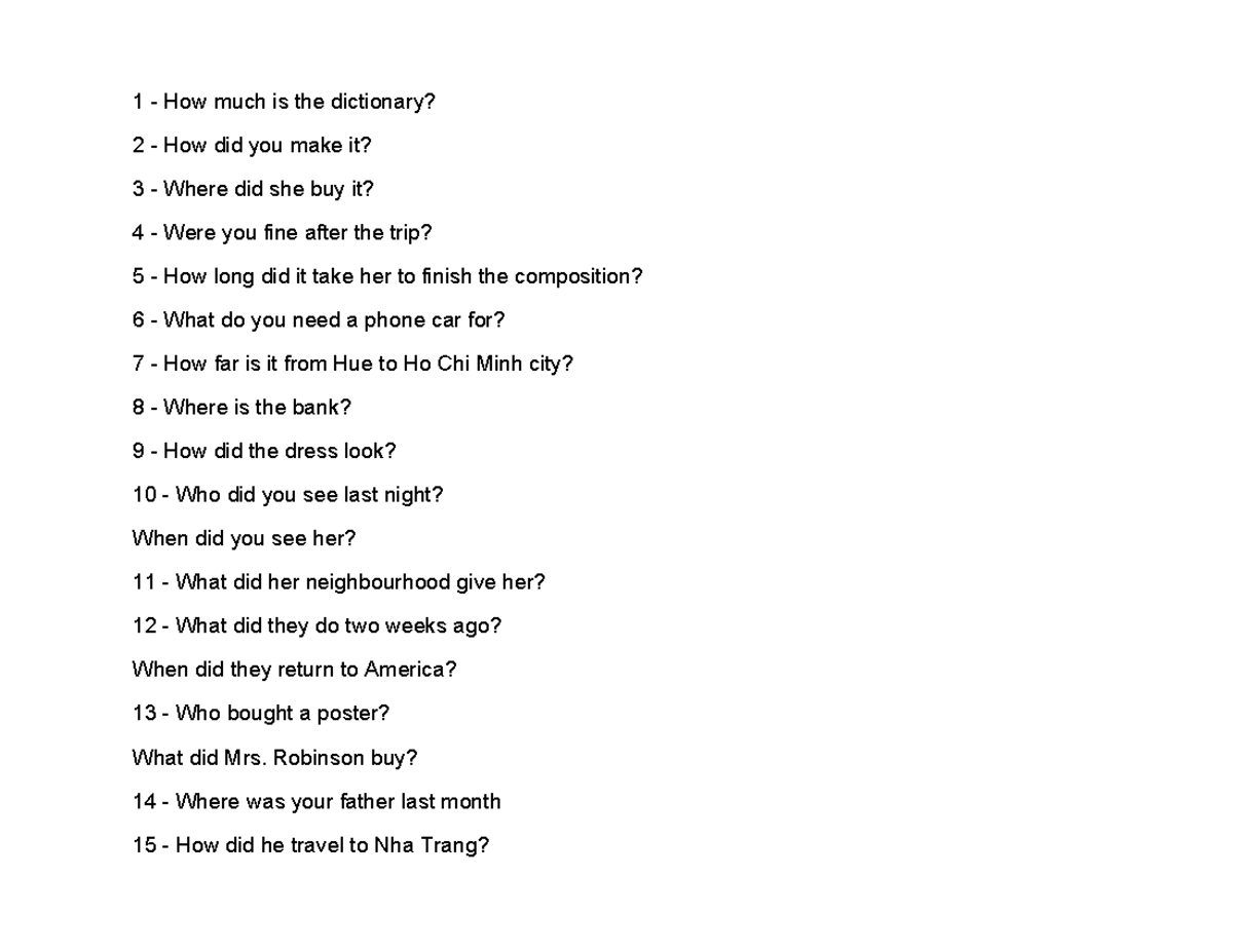 1 - hahahah - 1 - How much is the dictionary? 2 - How did you make it ...