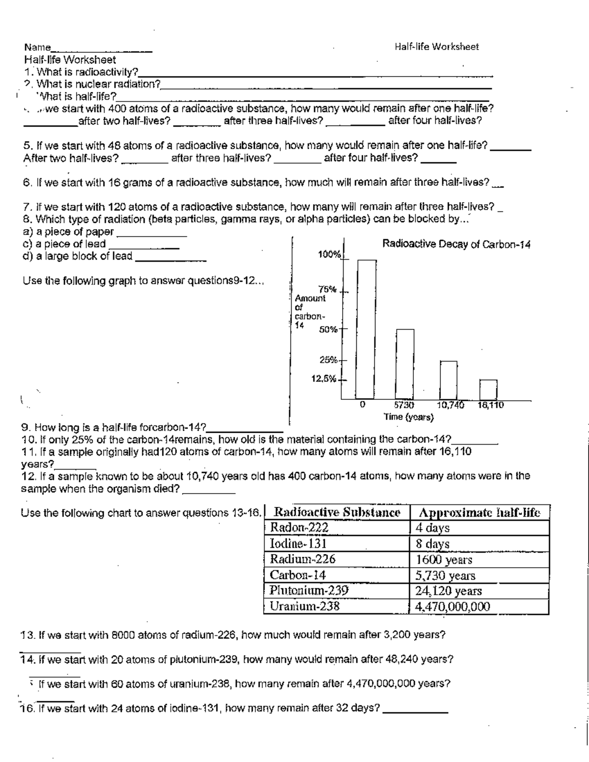 Half Life Worksheet - Name Worksheet Worksheet 1. What is radioactivity ...