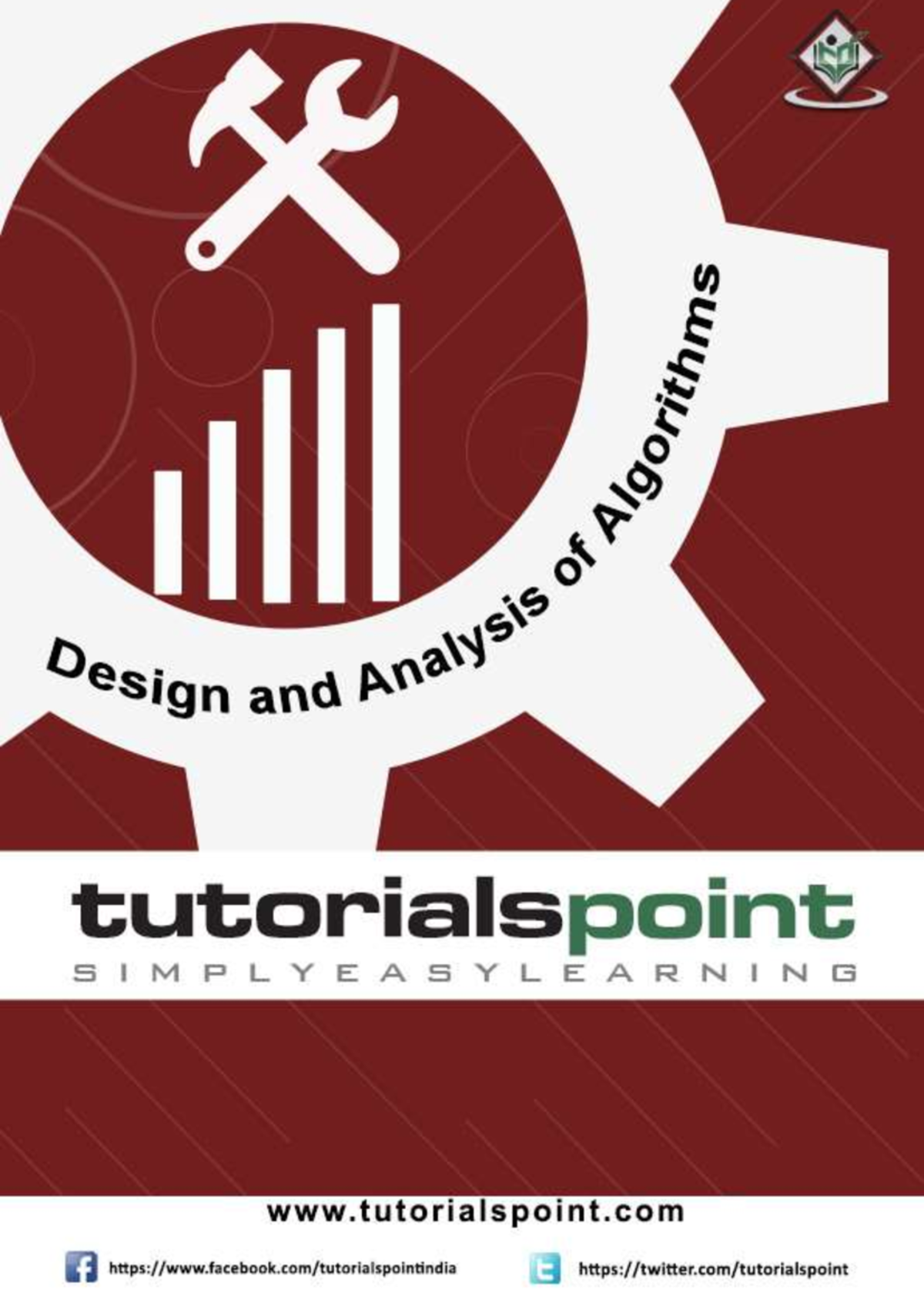 Analysis and design - i About this Tutorial An Algorithm is a sequence of steps to solve a ...