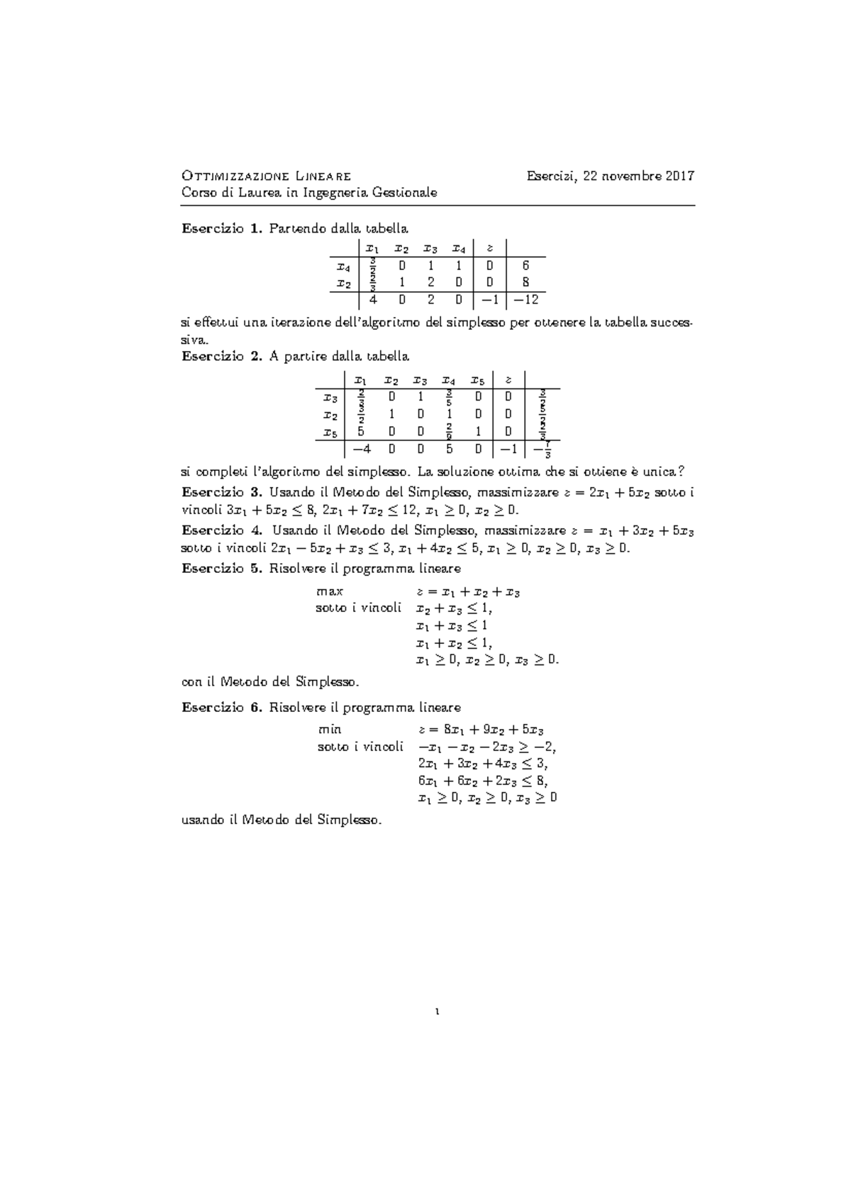 Ese221117 - ESERCIZI - Ottimizzazione Lineare Esercizi, 22 novembre ...