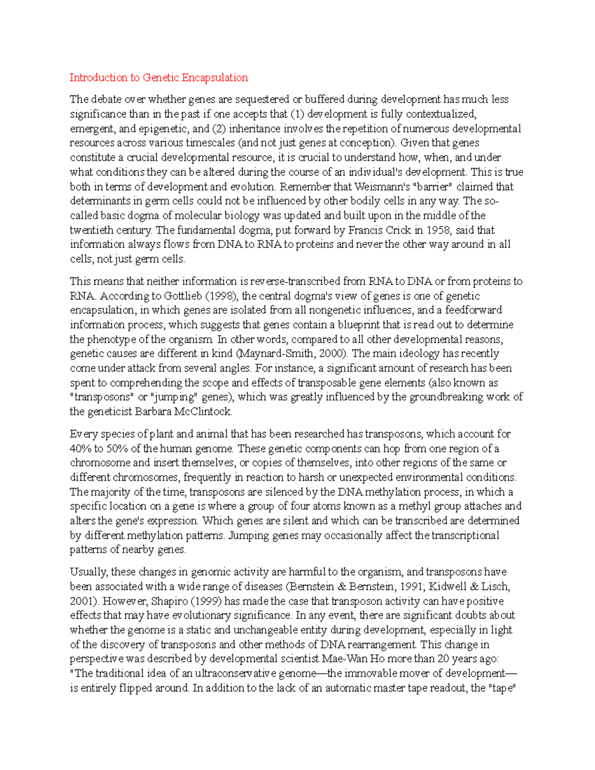 Introduction to Genetic Encapsulation - Given that genes constitute a ...