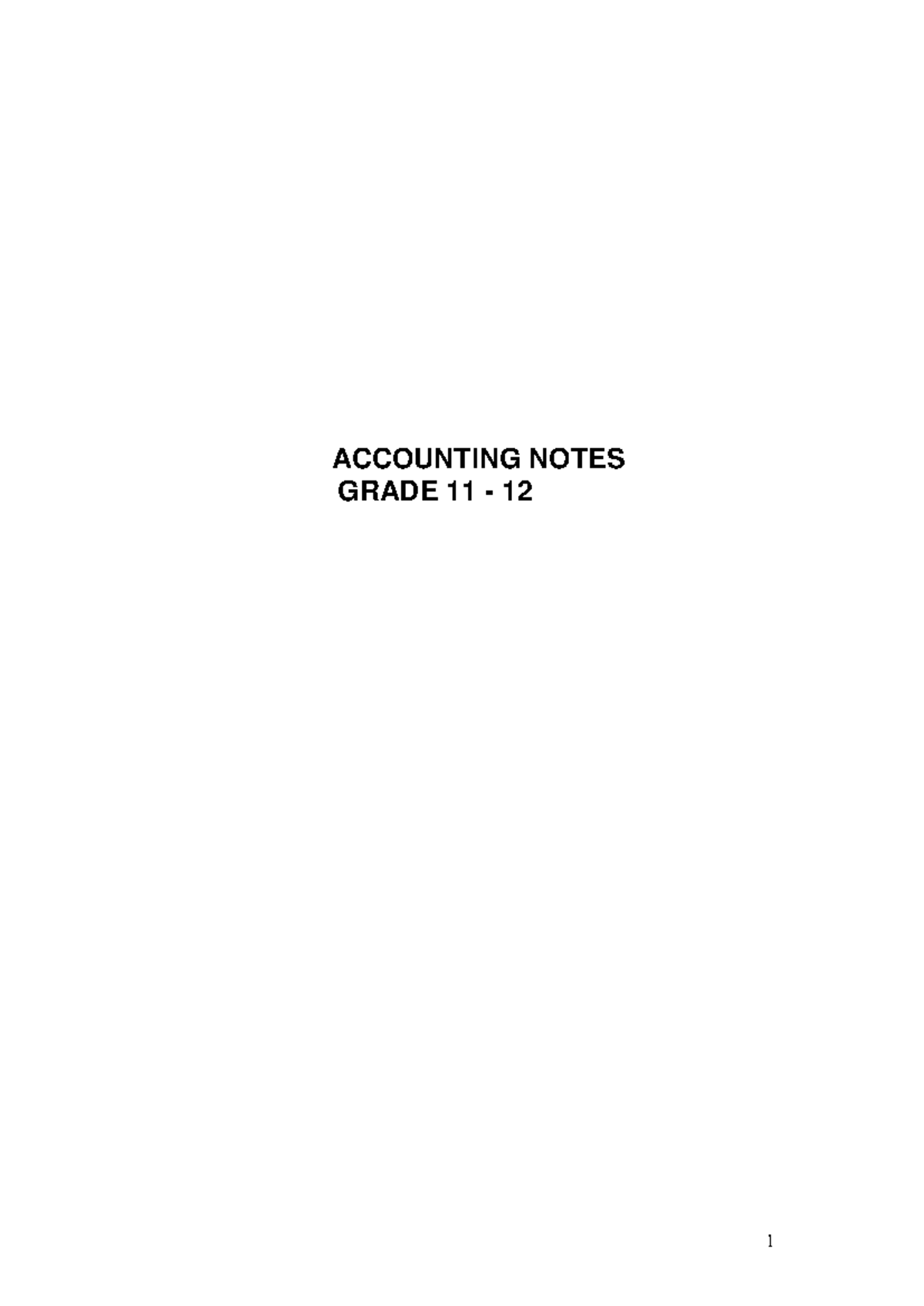 Accounting Notes - Grade 11 - 12 - ACCOUNTING NOTES GRADE 11 - 12 VALUE ...