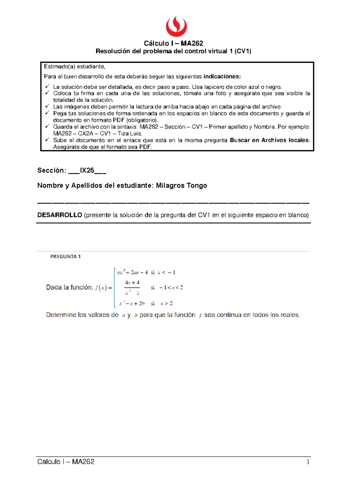 CONTROL VIRTUAL - Cálculo I – MA262 1 Cálculo I – MA Resolución del problema del control virtual ...