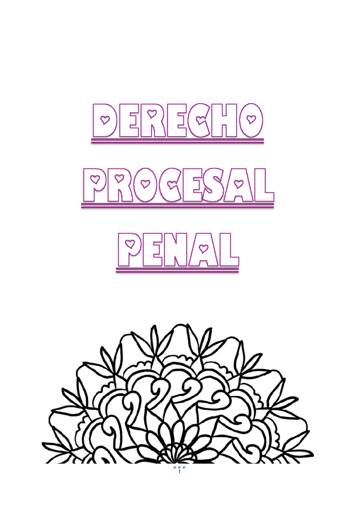 Modulo 1 Y 2 - DERECHO PROCESAL DERECHO PROCESAL PENAL MODULO 1 LAS FUNCIONES DE PERSEGUIR ...
