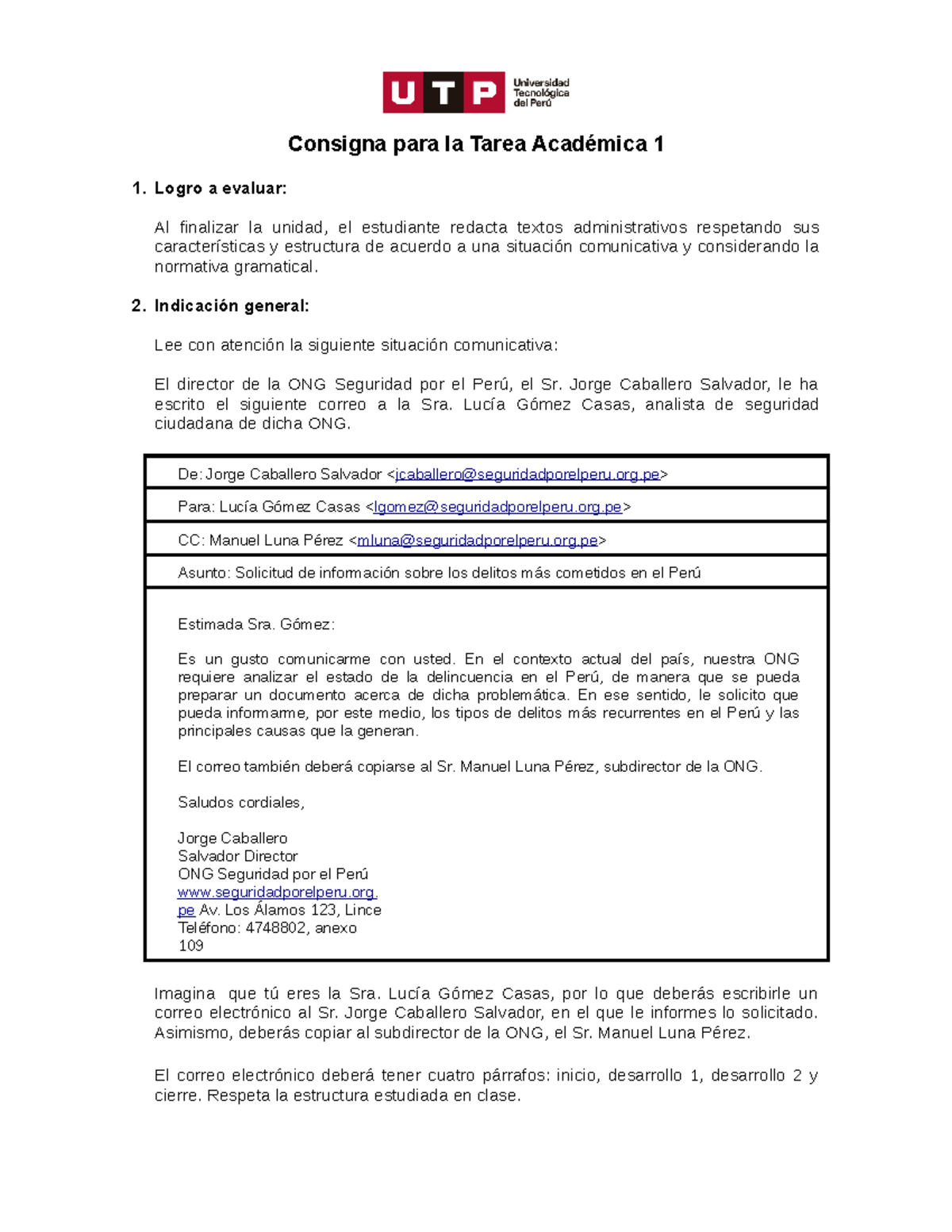 Tarea Academica 1 Redaccion de textos 2 - Consigna para la Tarea Académica 1 1. Logro a evaluar ...