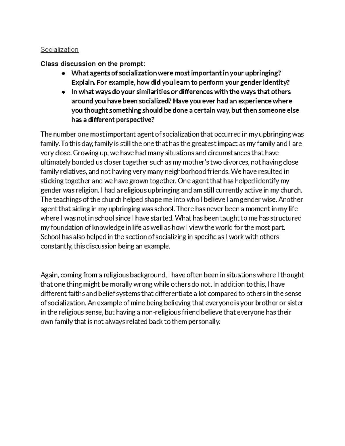 SOC 1010 Socialization - Socialization Class discussion on the prompt ...