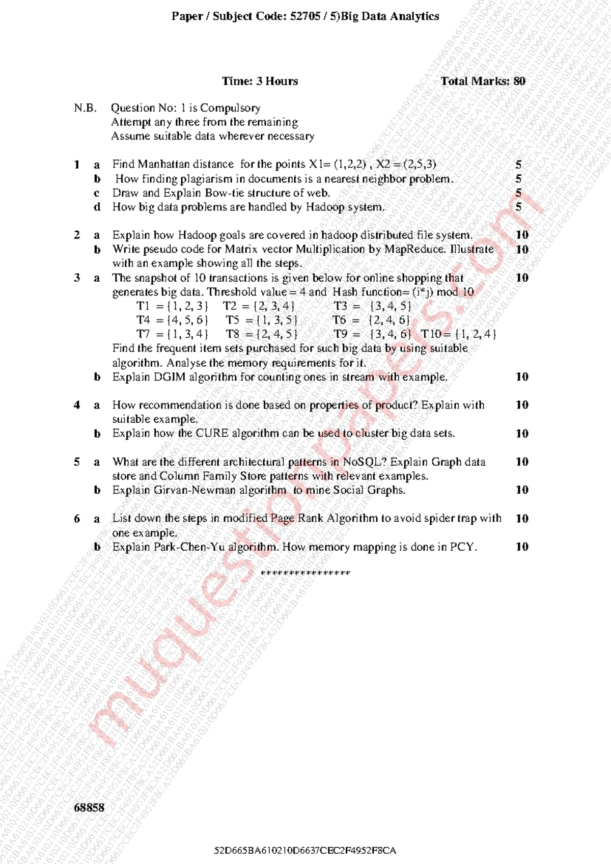 BE-Comps SEM8 BDA MAY19 - 68858 Time: 3 Hours Total Marks: 80 N. Question No: 1 is Compulsory ...