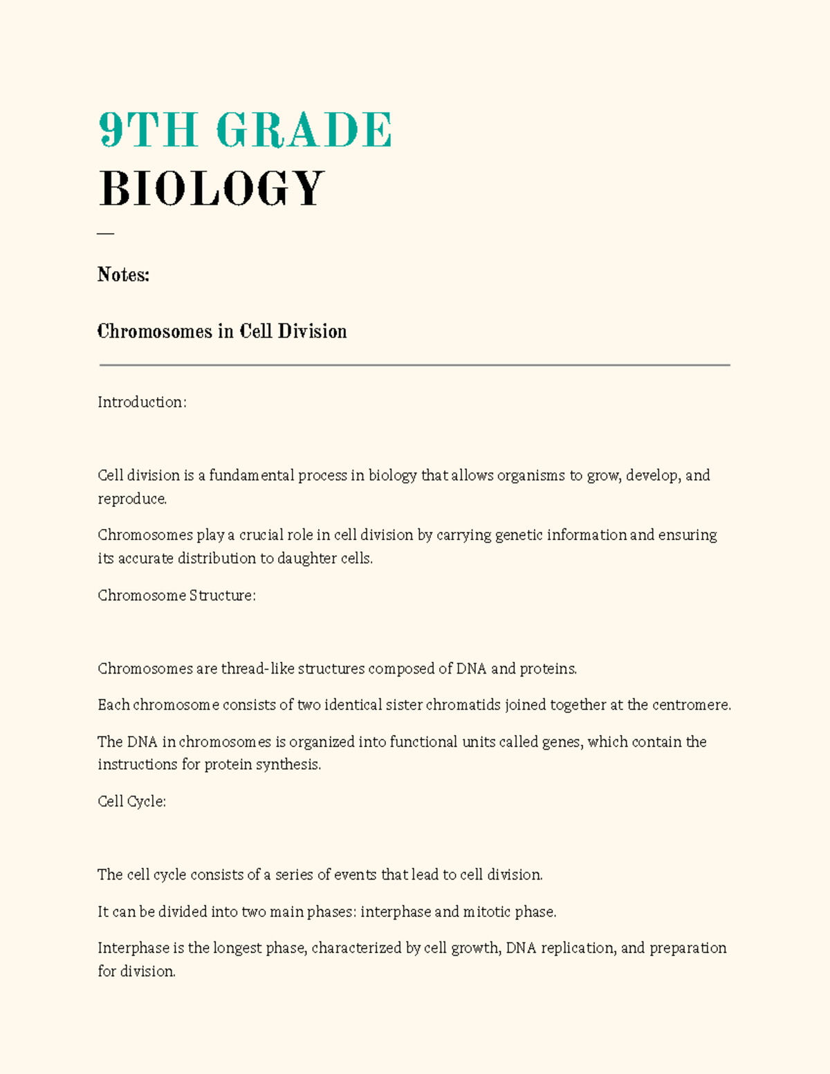 Chromosomes in Cell Division - 9TH GRADE BIOLOGY ___ Notes: Chromosomes ...
