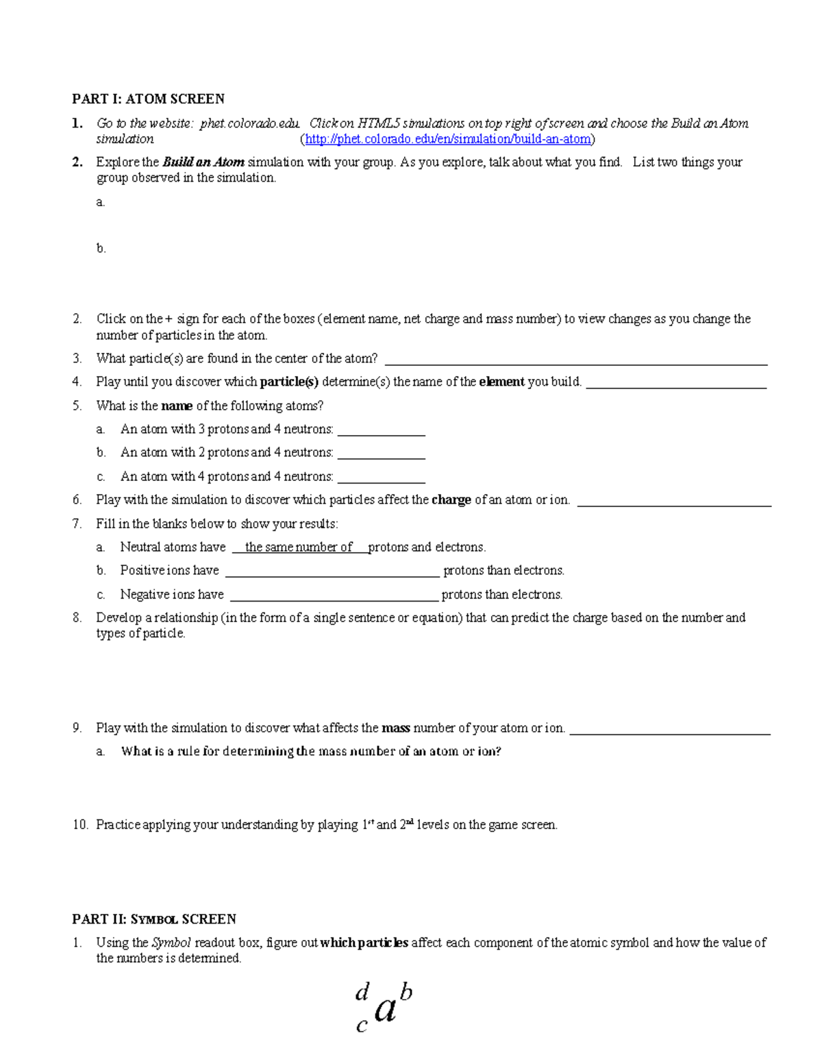 Build an Atom Ph ET Simulation - Chem 23 - PART I: ATOM SCREEN Go to the website: phet.colorado ...