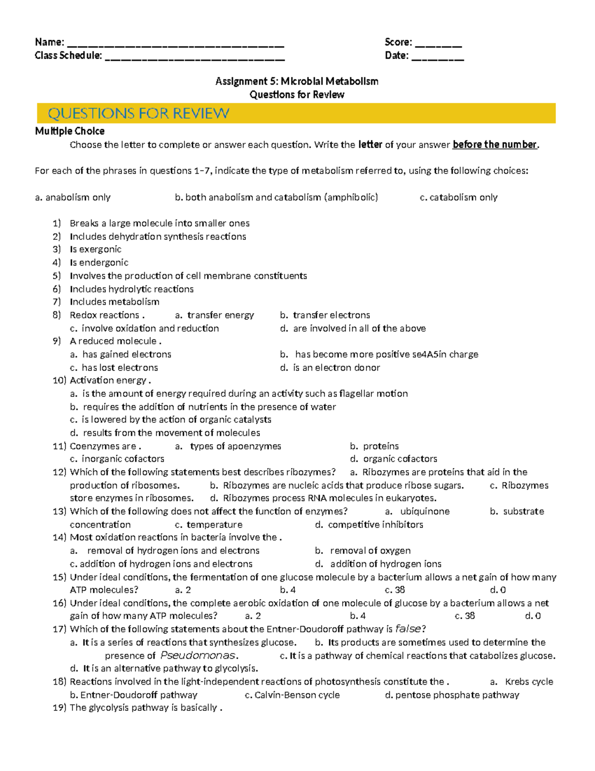 Assignment 5 Microbial Metabolism - Name: _________________________________________ Score ...