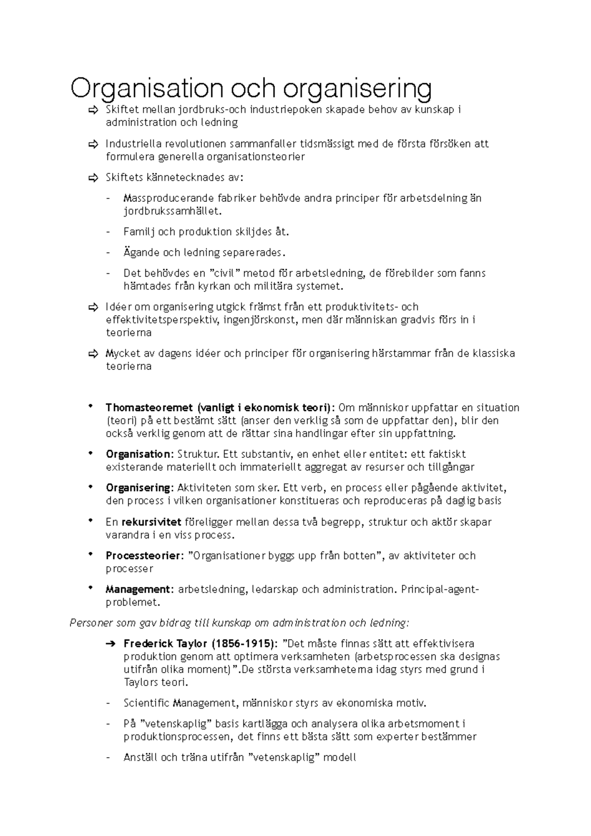 Föreläsningsanteckningar Organisation och ledarskap FEK1 - Organisation och organisering ⇨ ...