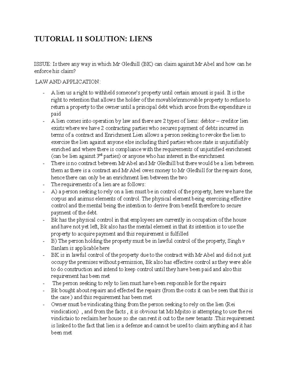 Tutorial 11 Solution - TUTORIAL 11 SOLUTION: LIENS ISSUE: Is there any ...