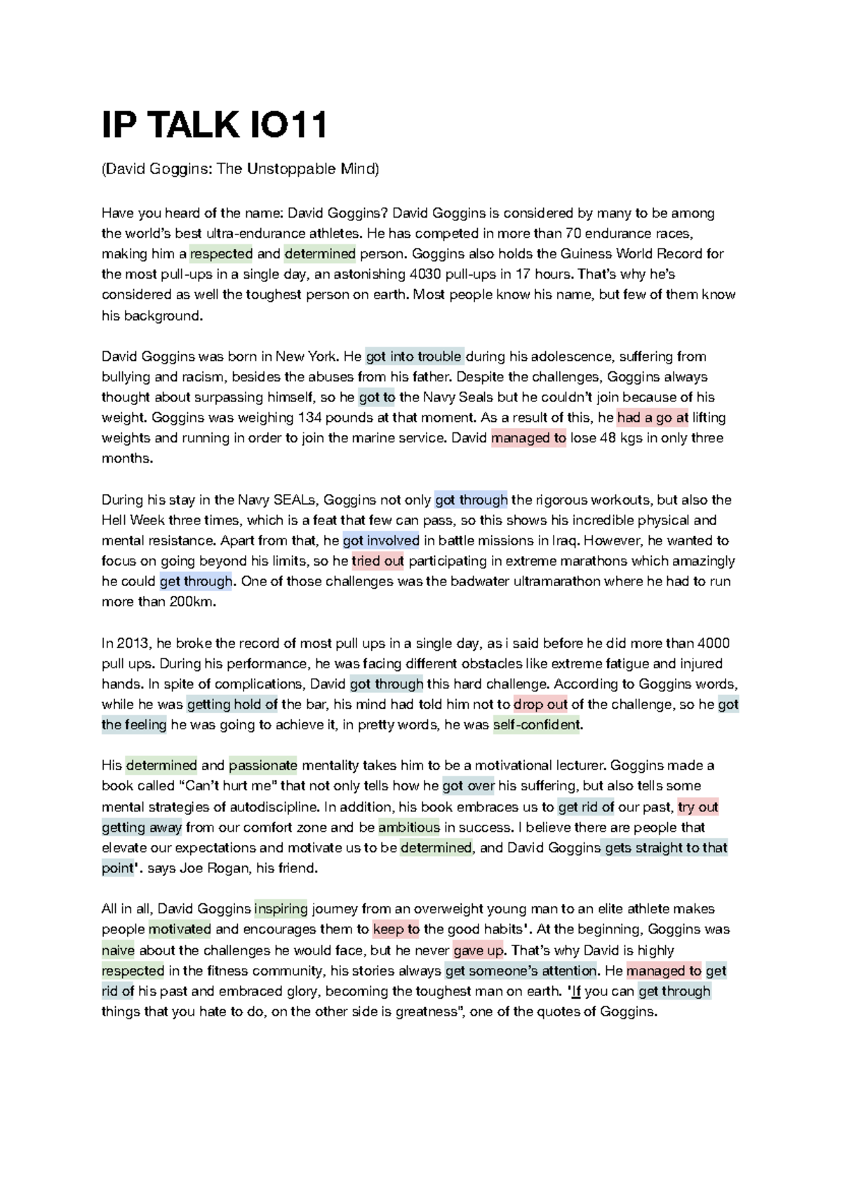 IP TALK IO11 - IP TALK IO11 B2 - IP TALK IO (David Goggins: The Unstoppable Mind) Have you heard ...