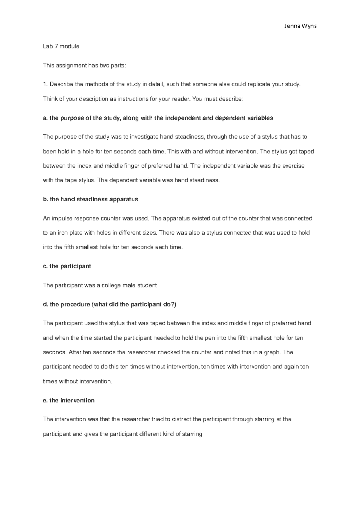 Lab 7 module - Grade: A - Jenna Wyns Lab 7 module This assignment has ...