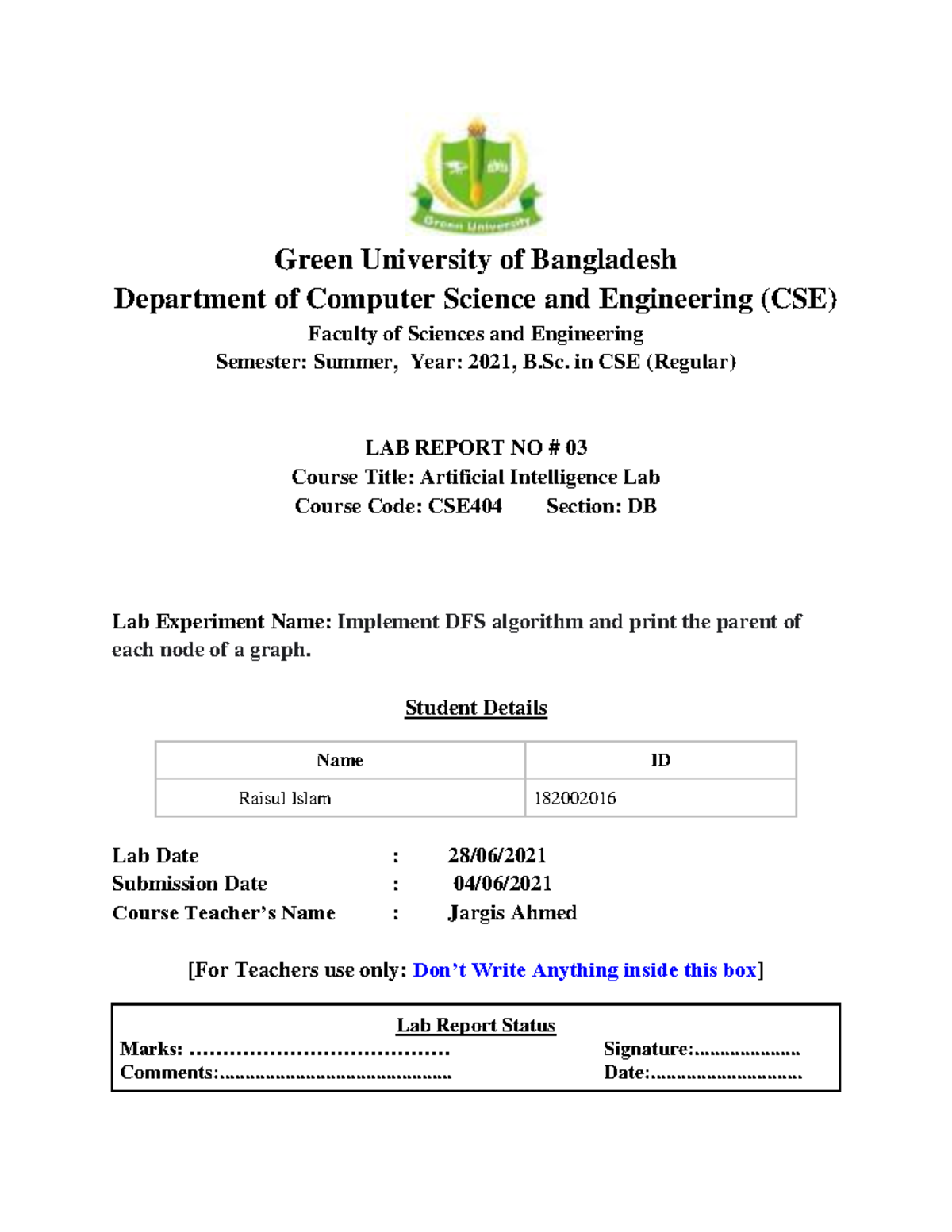 Lab Report 03 by Raisul Islam 182002 016 - Green University of ...