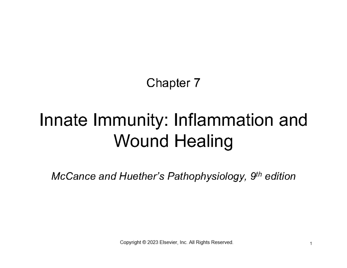 Chapter 007 - powerpoint - Chapter 7 Innate Immunity: Inflammation and Wound Healing McCance and ...