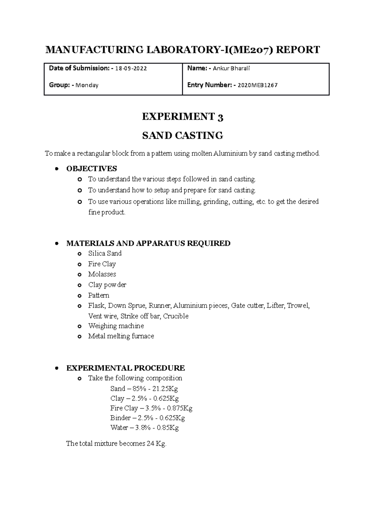 Sand casting - OBJECTIVES o To understand the various steps followed in ...