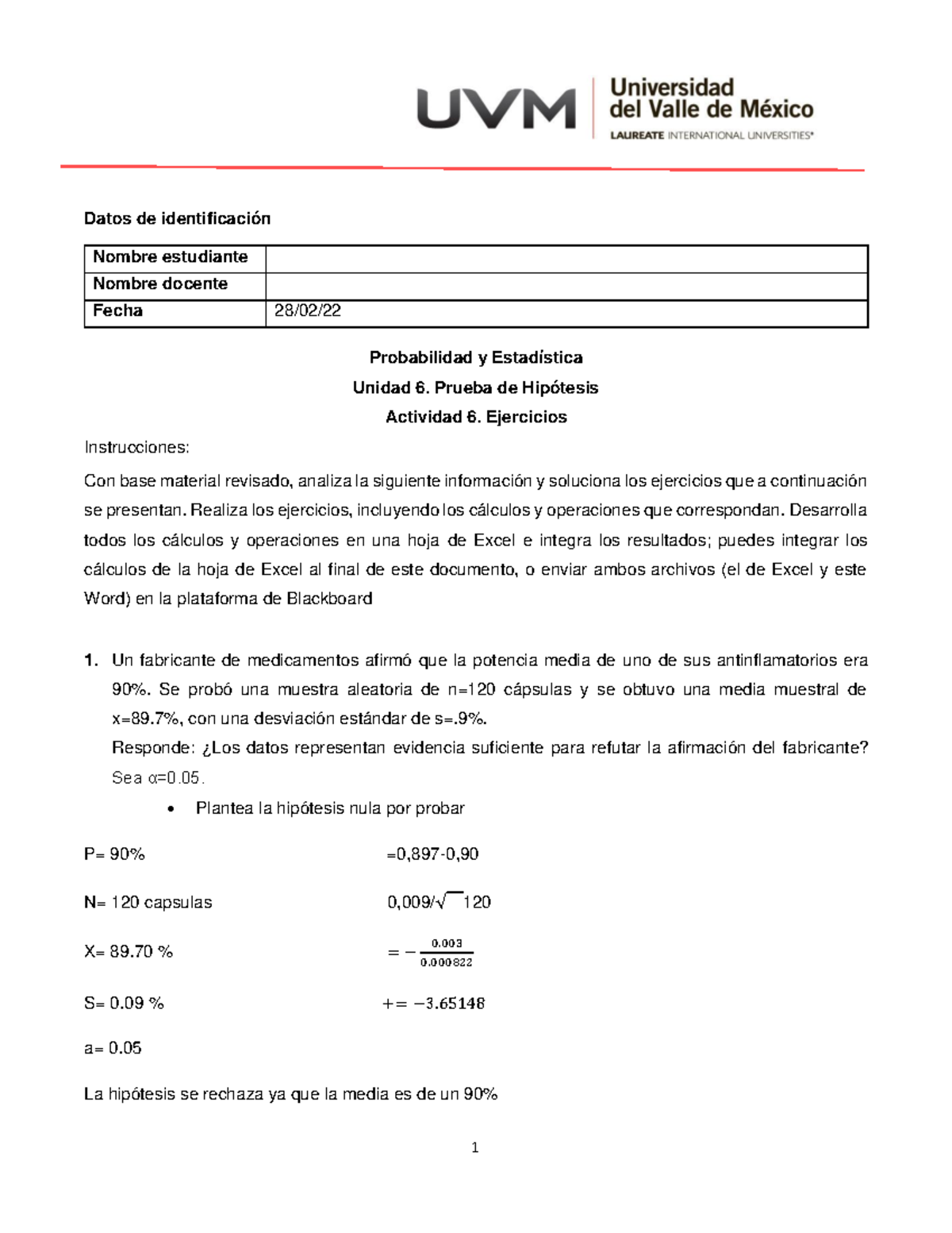 Actividad 6 prueba de hipotesis - Datos de identificación Probabilidad ...