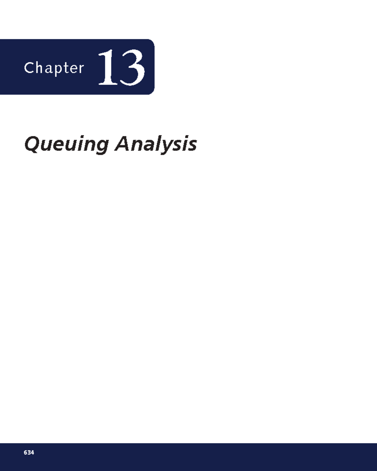 Chapter 13 Queuing Analysis - 634 Chapter Queuing Analysis 13 ElEmEnts of Waiting linE analysis ...