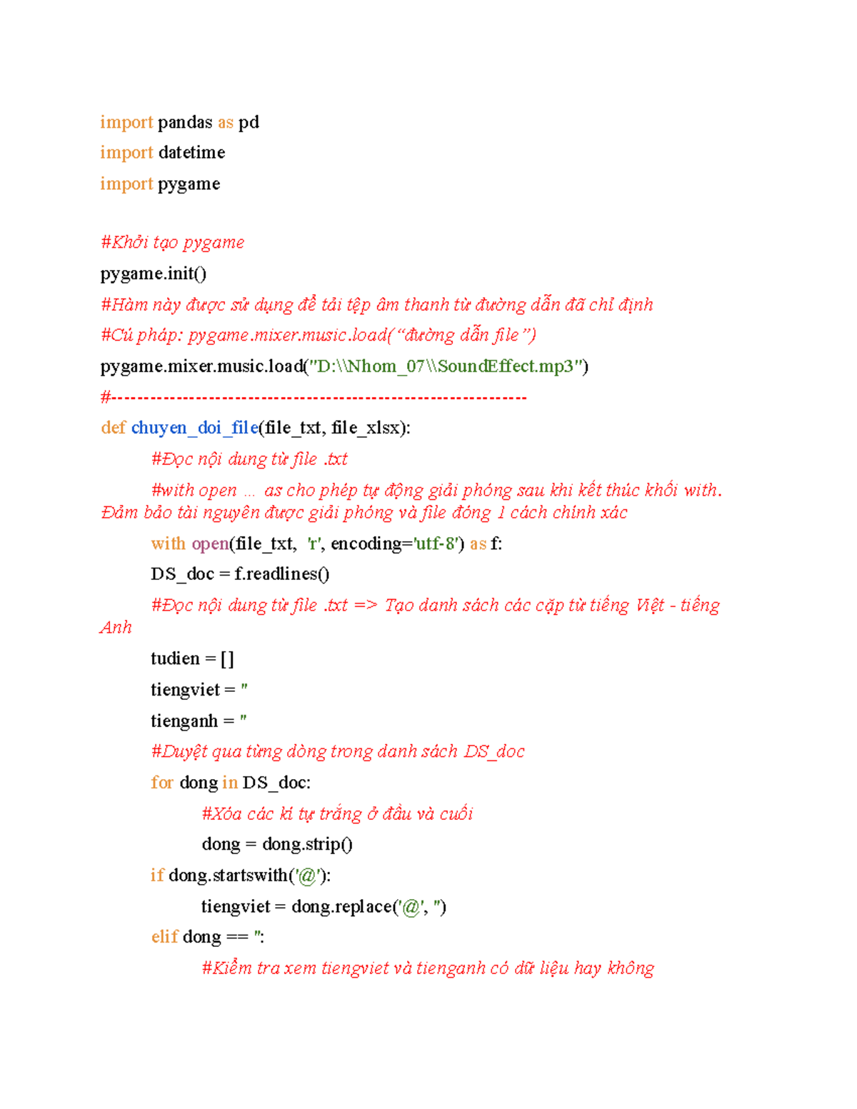 Giải thích chương trình Thuyết trình - import pandas as pd import datetime import pygame #Khởi ...