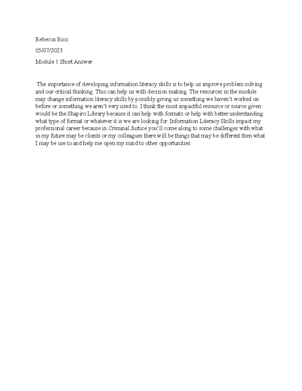 Module 1 short answer - Rebecca Rios 05/07/ Module 1 Short Answer The ...