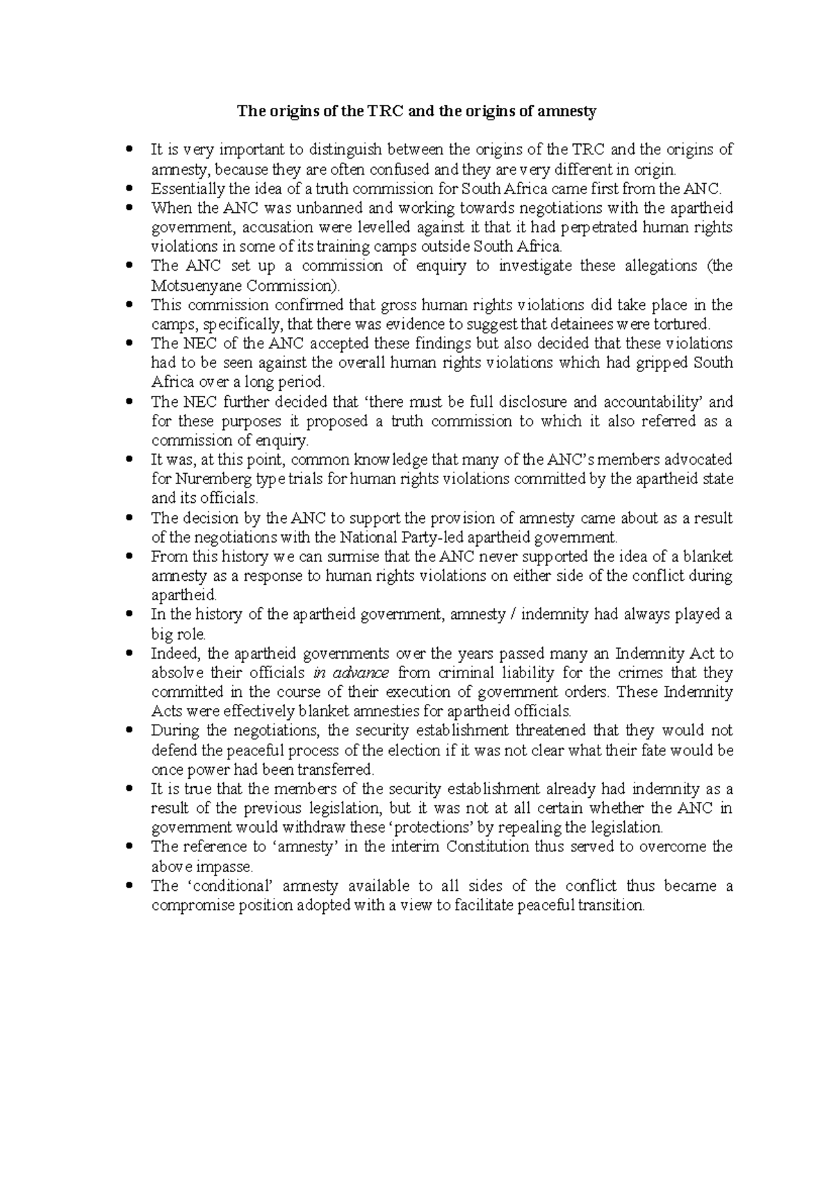 The origins of the TRC and the origins of amnesty - Essentially the ...