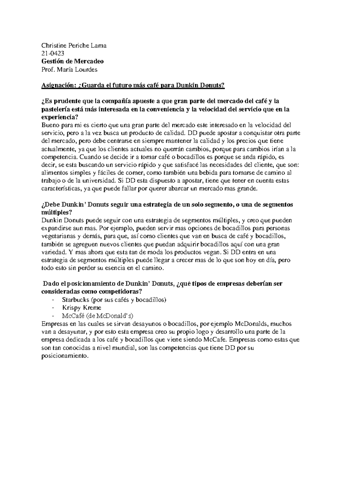 Asignacion Guarda el futuro más café para Dunkin Donuts - Christine ...
