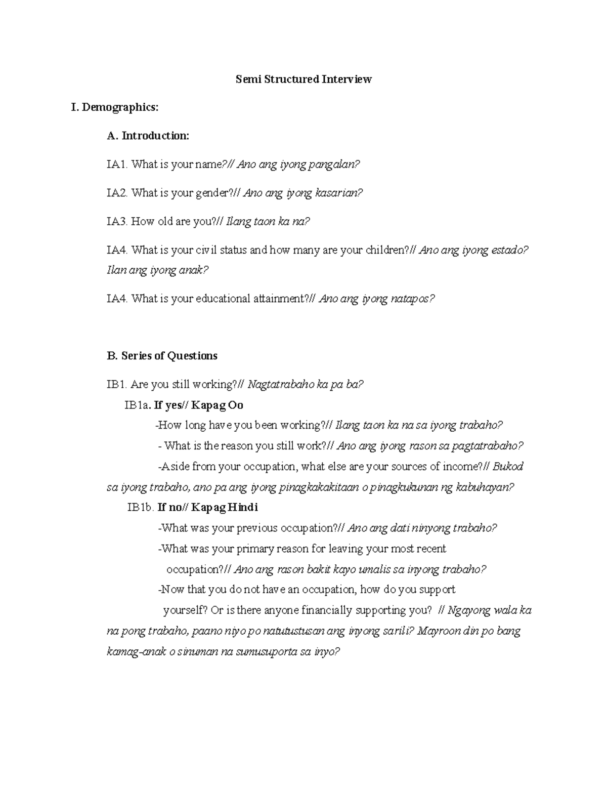 Semi-Structured-Interview - Semi Structured Interview I. Demographics ...