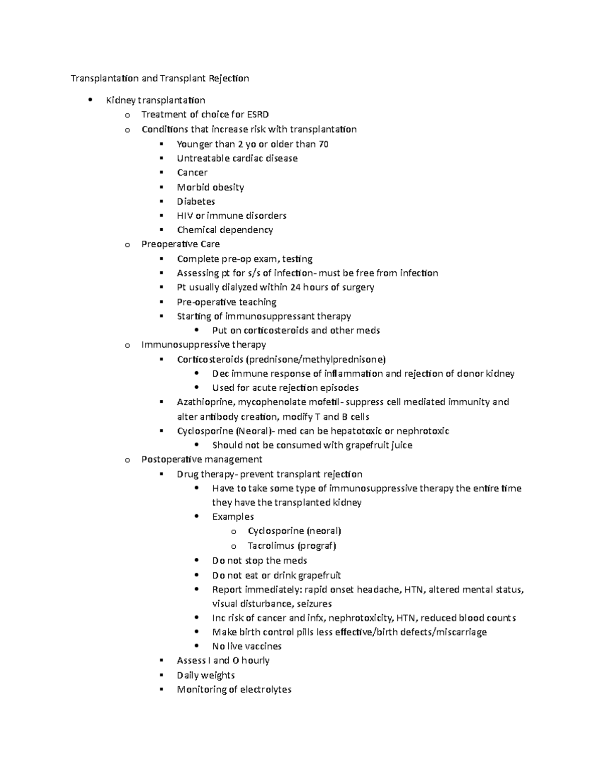 Transplantation and Transplant Rejection - Patient will have not great ...