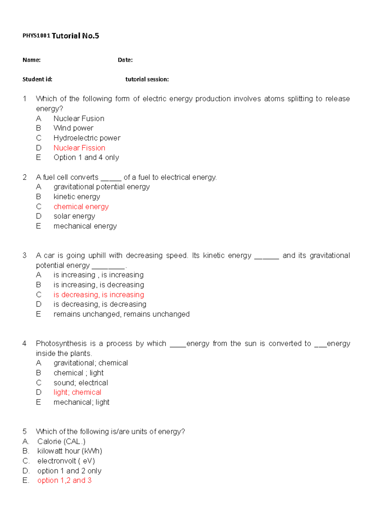 21Spring tut05 ans - Tutorial 5 exercise - PHYS1001 Tutorial No. Name: Date: Student id ...