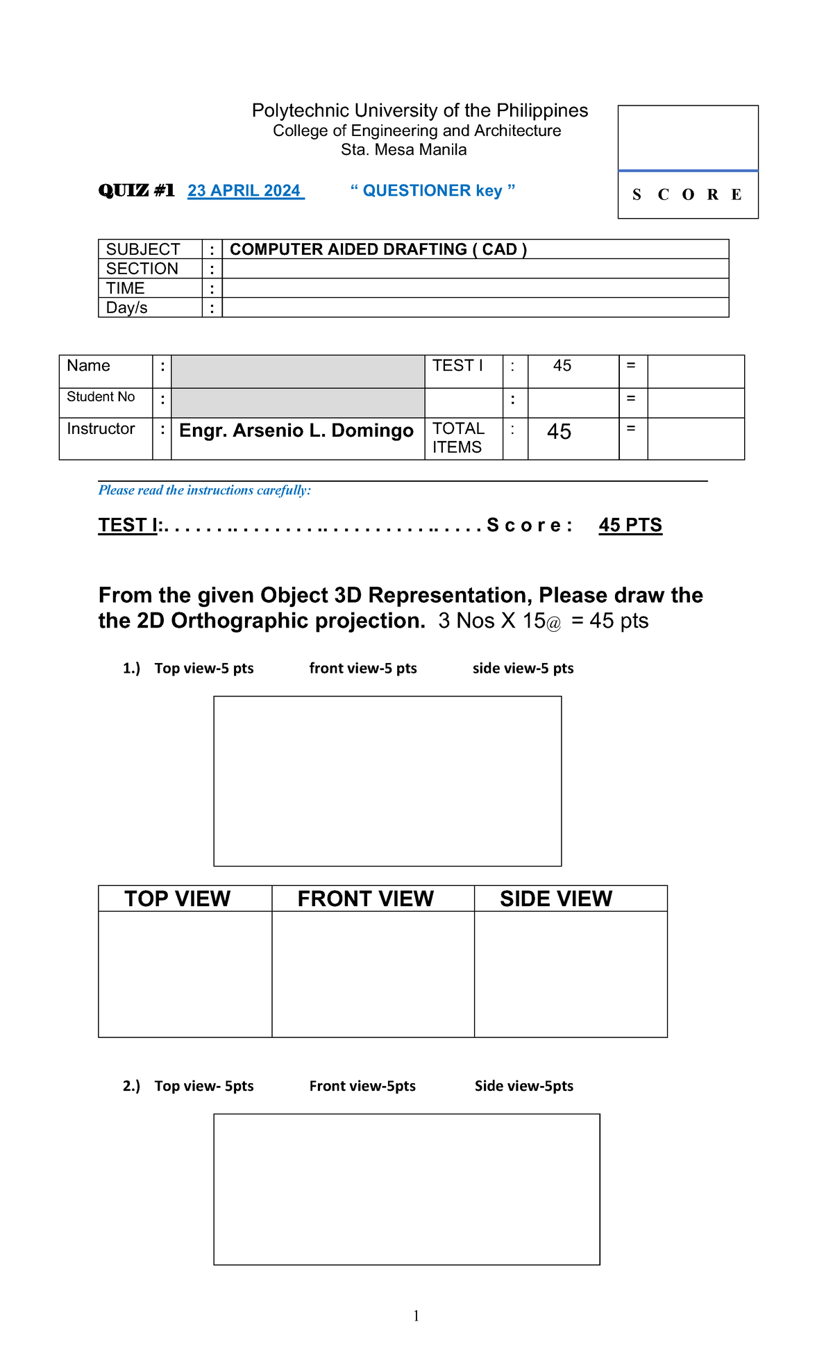 Questioner key CAD QUIZ 1 23 April 2024 - 1 Polytechnic University of ...