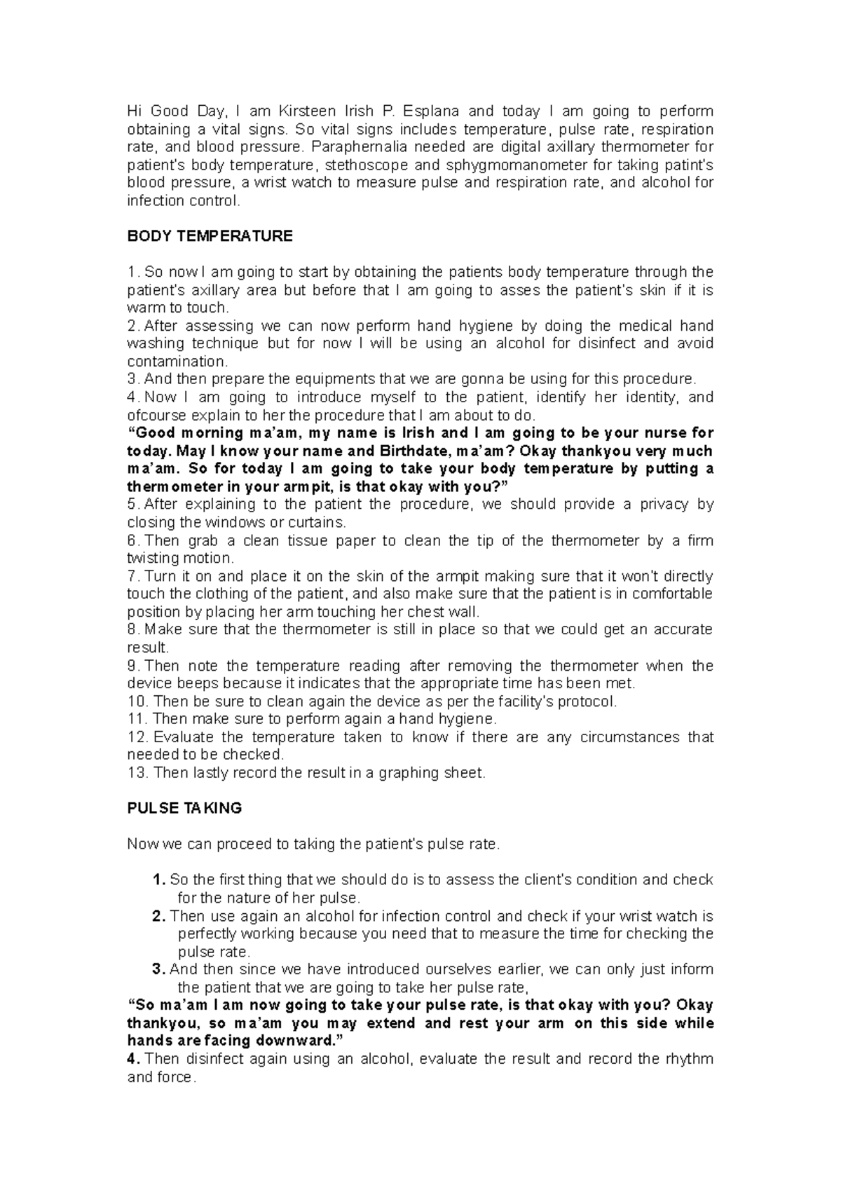 Vital Signs taking Script - Return Demo - Hi Good Day, I am Kirsteen ...