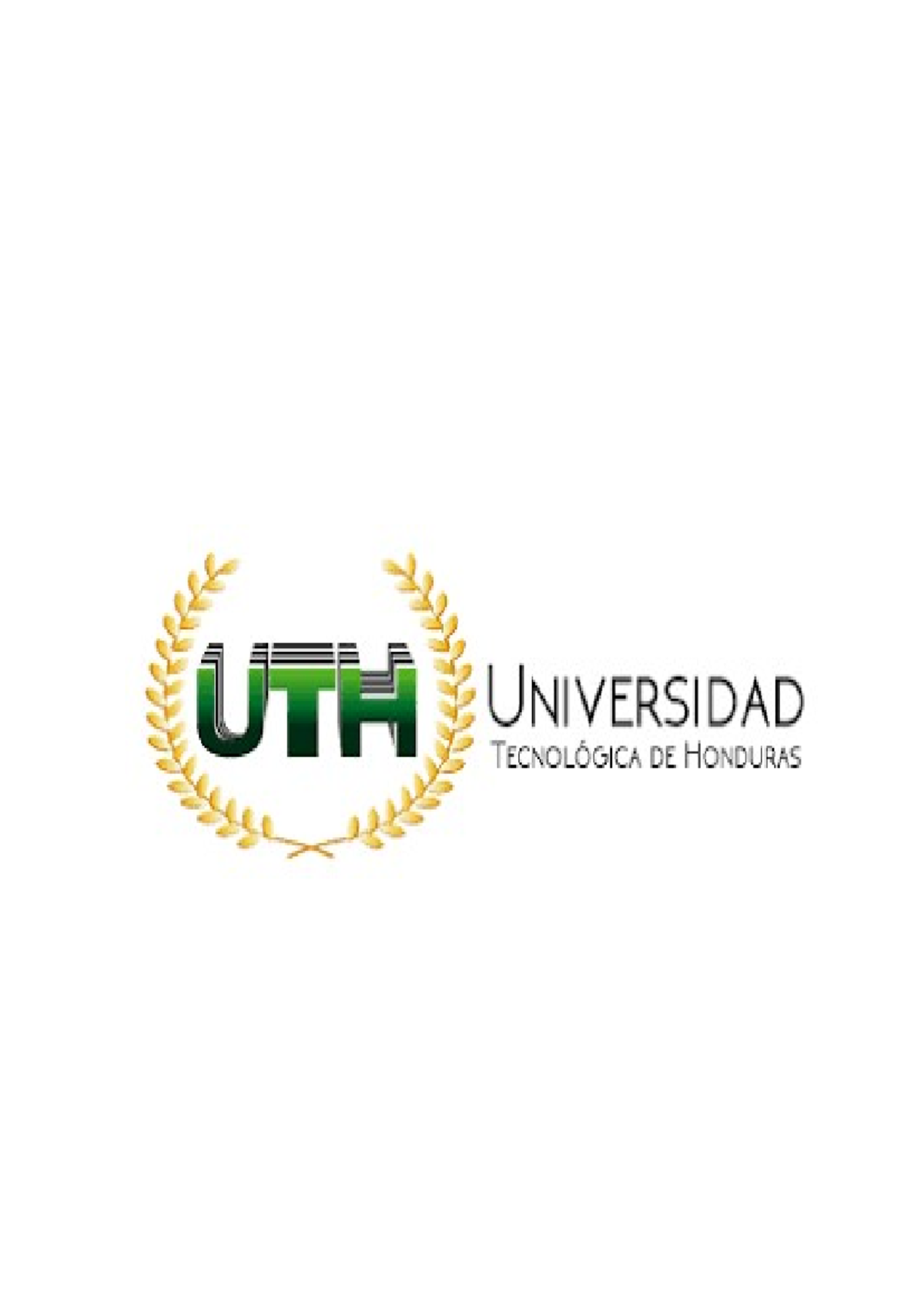 Informatica Juridica UTH - UNIVERSIDAD TECNOLOGICA DE HONDURAS UTH Master: Abog. Javier Garcia ...