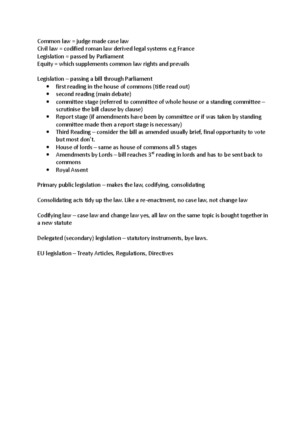 Legal Method Revision - Common law = judge made case law Civil law ...