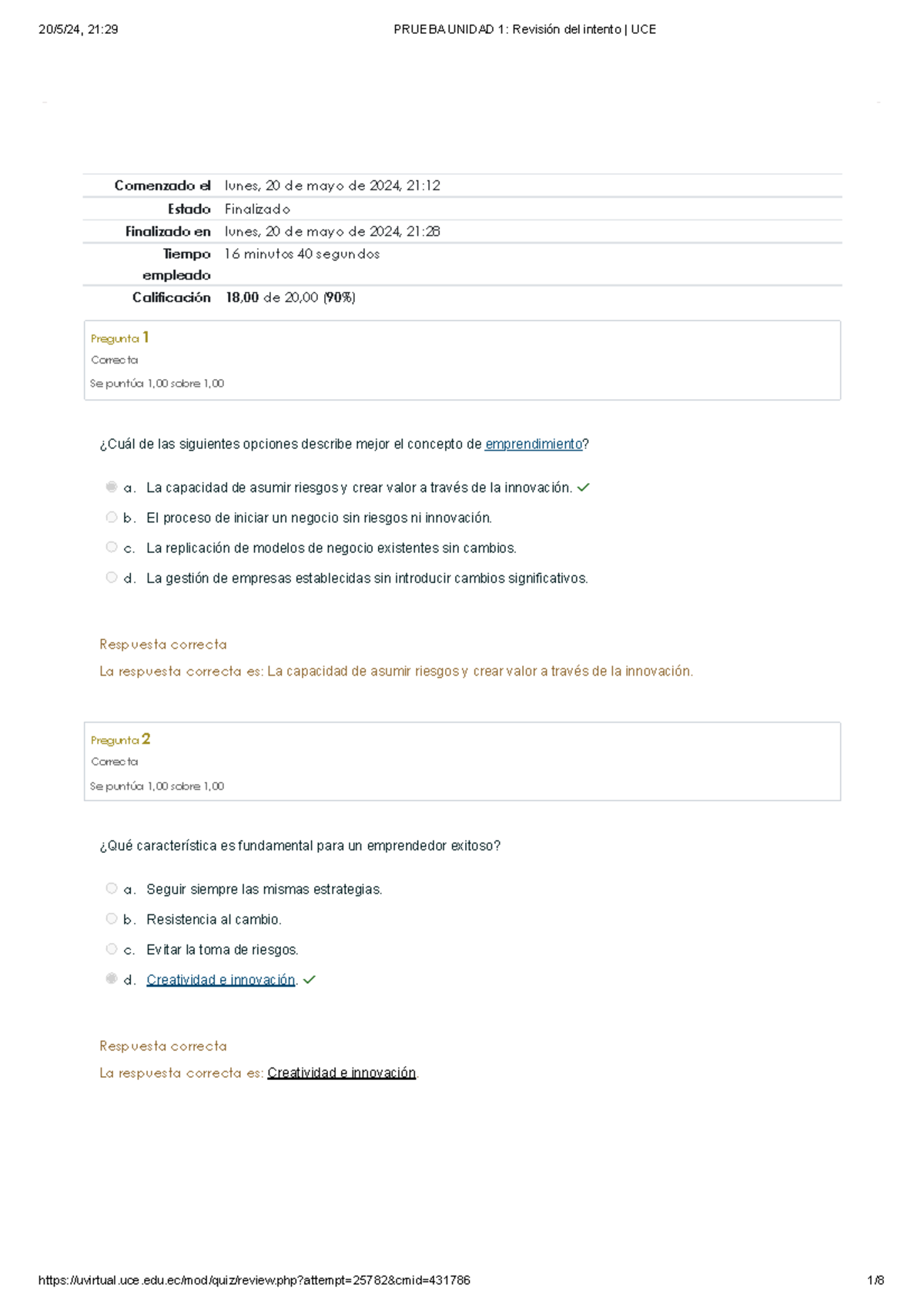 Prueba Unidad 1 Revisión del intento UCE-1 - Comenzado el lunes, 20 de mayo de 2024, 21: Estado ...