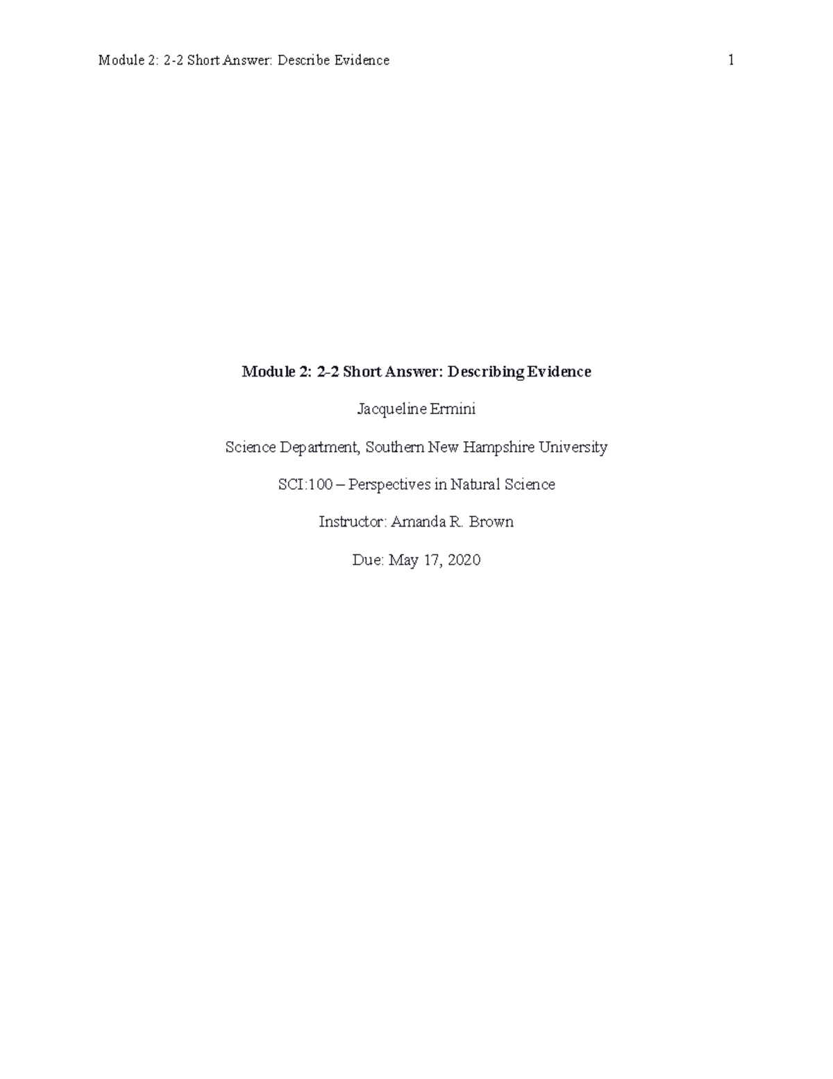 Module 2-2 Short Answer - Describing Evidence 2 - Module 2: 2-2 Short ...