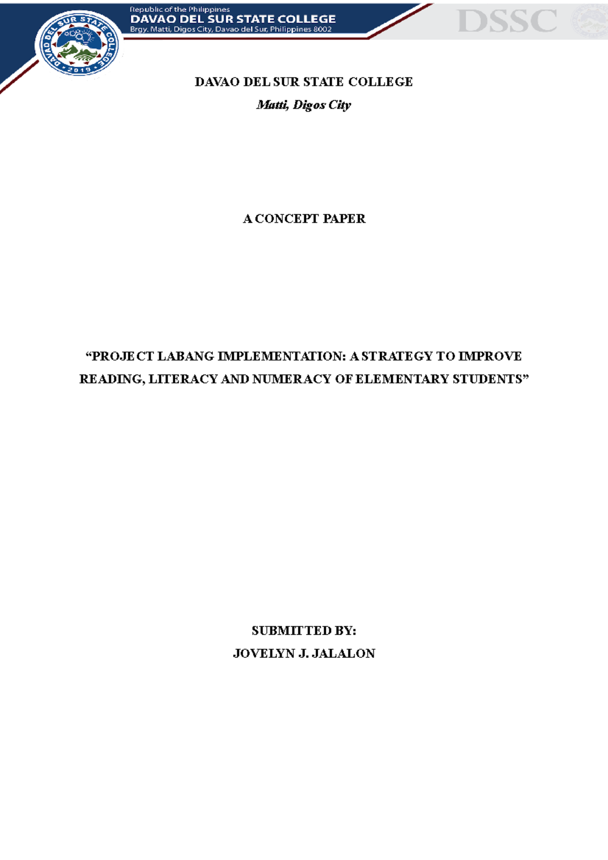 Concept- Paper Quali - DAVAO DEL SUR STATE COLLEGE Matti, Digos City A CONCEPT PAPER “PROJECT ...