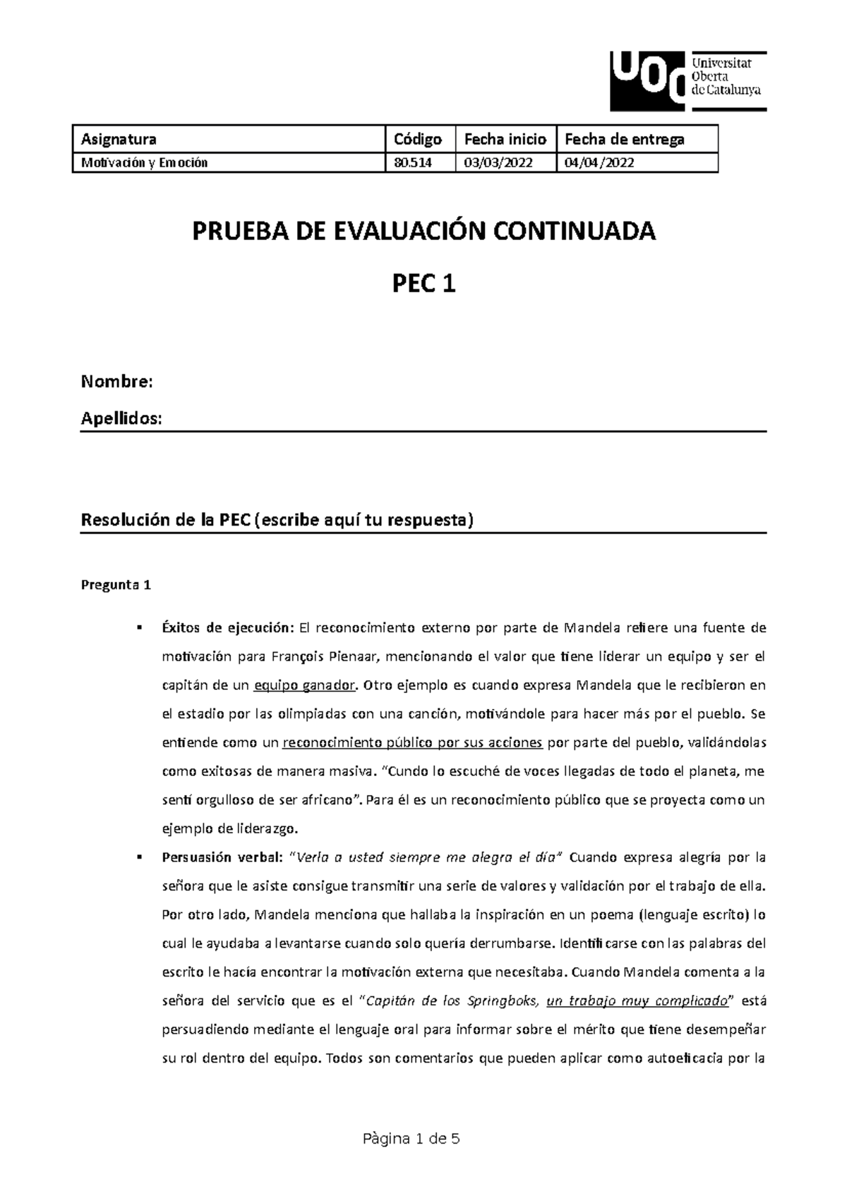 PEC 01 plantilla de respuestas - Motivación y Emoción 80 03/03/2022 04/04/ PRUEBA DE EVALUACIÓN ...