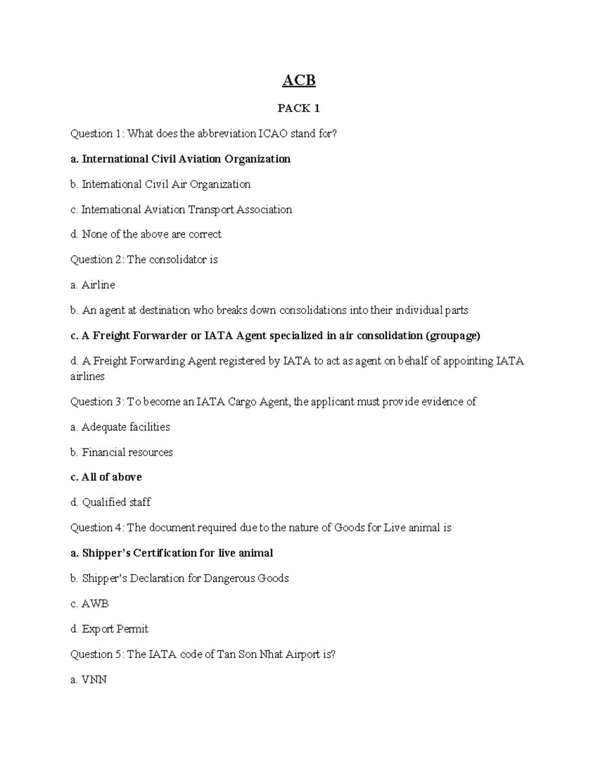 Packshort-test - bài tập tham khảo - ACB PACK 1 Question 1: What does ...