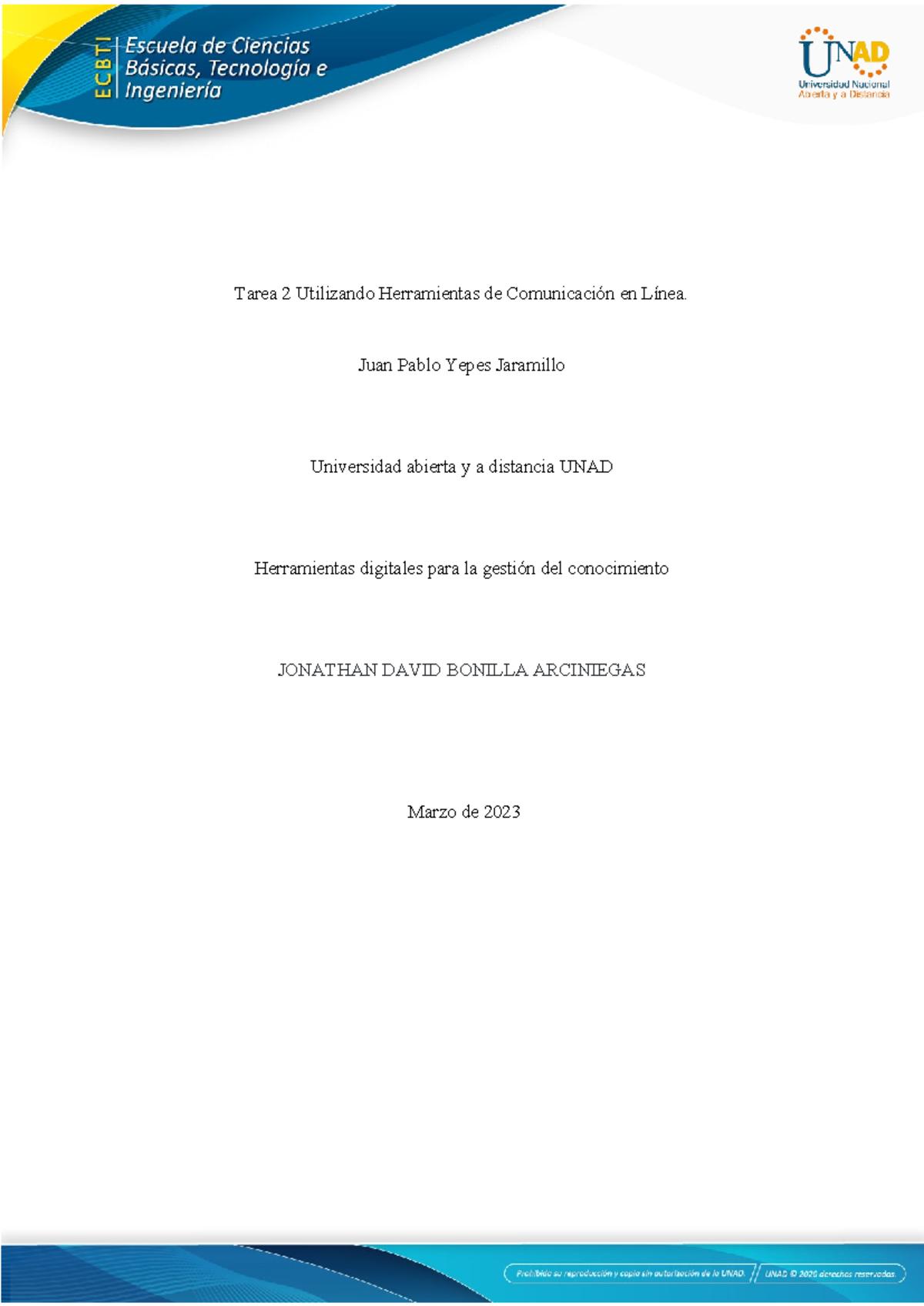 Anexo 2 Tarea 2 pablo yepes - Tarea 2 Utilizando Herramientas de ...