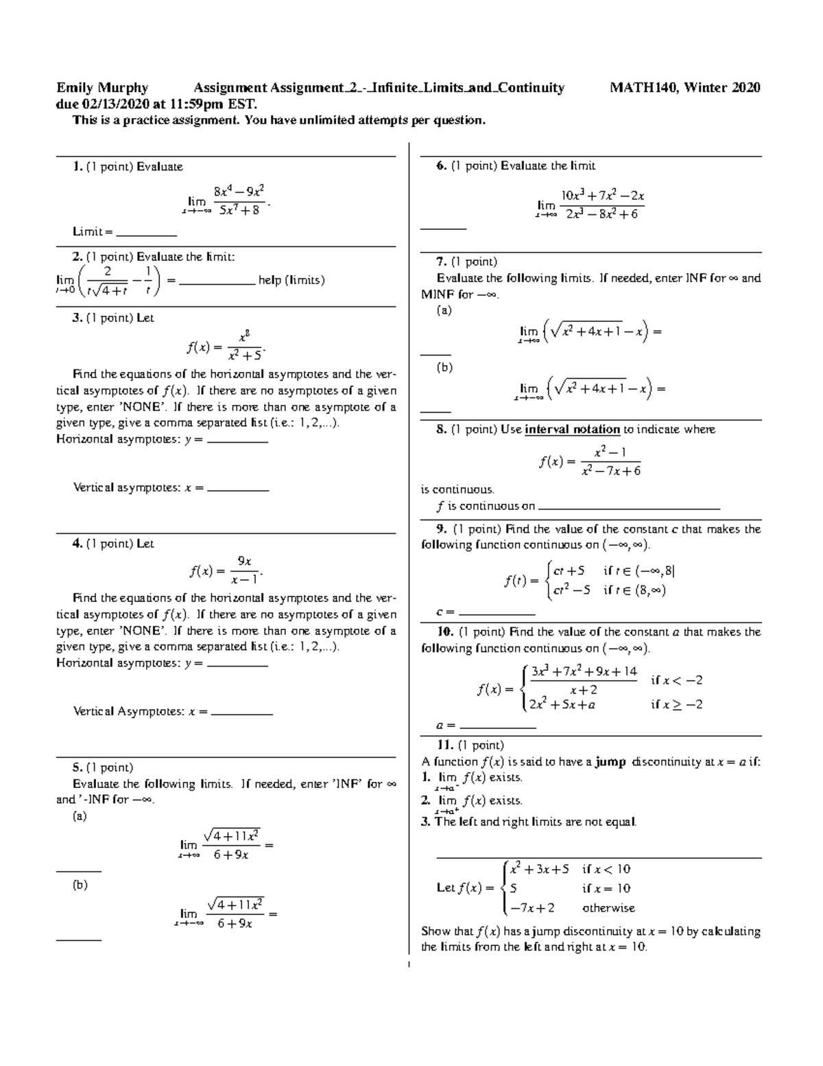 Calculus 1Assignment 2 - Emily Murphy Assignment Assignment 2 - InfiniteLimitsandContinuity ...