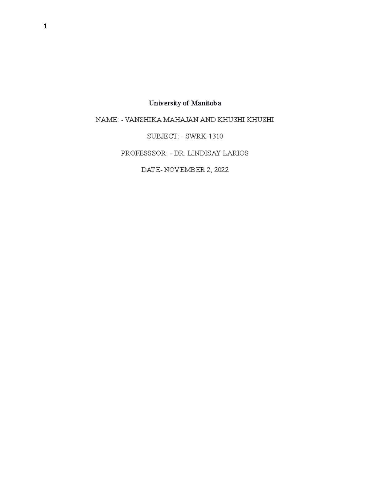 Swrk 1310 - the paper - University of Manitoba NAME: - VANSHIKA MAHAJAN ...