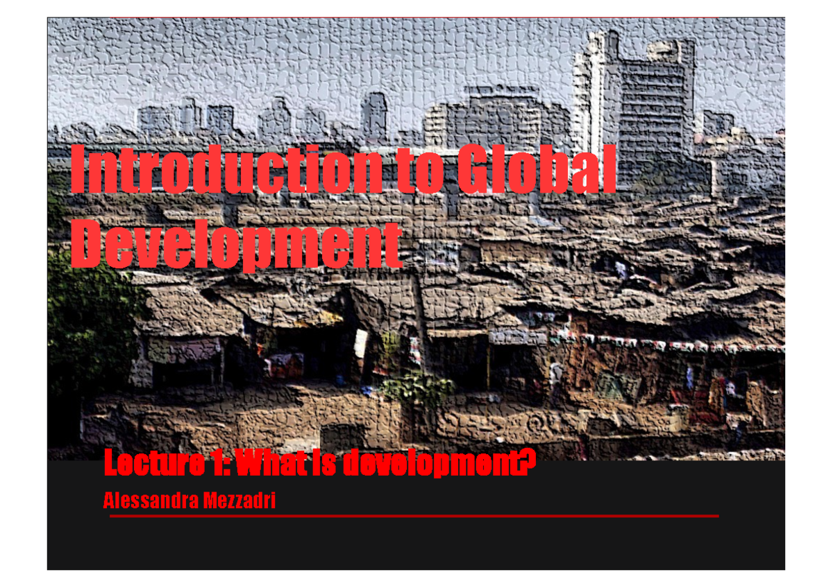 Lecture 1 IGD 2022-23 - .ss - Introduction to Global Development ...